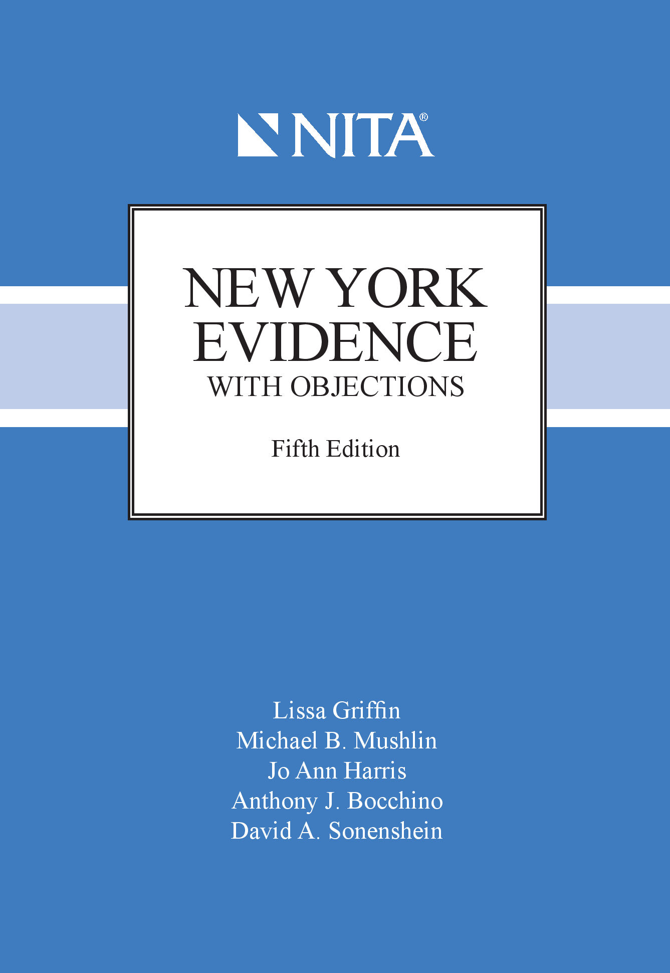 Product: New York Evidence with Objections, Fifth Edition